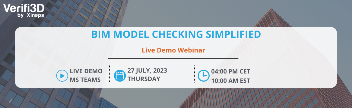 Live Demo Webinar - BIM Model Checking Simplified - July 2023 ... Live Demo Webinar - BIM Model Checking Simplified - July 2023 ...